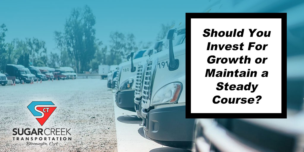 Should You Invest For Growth or Maintain a Steady Course? - SUGAR CREEK ...